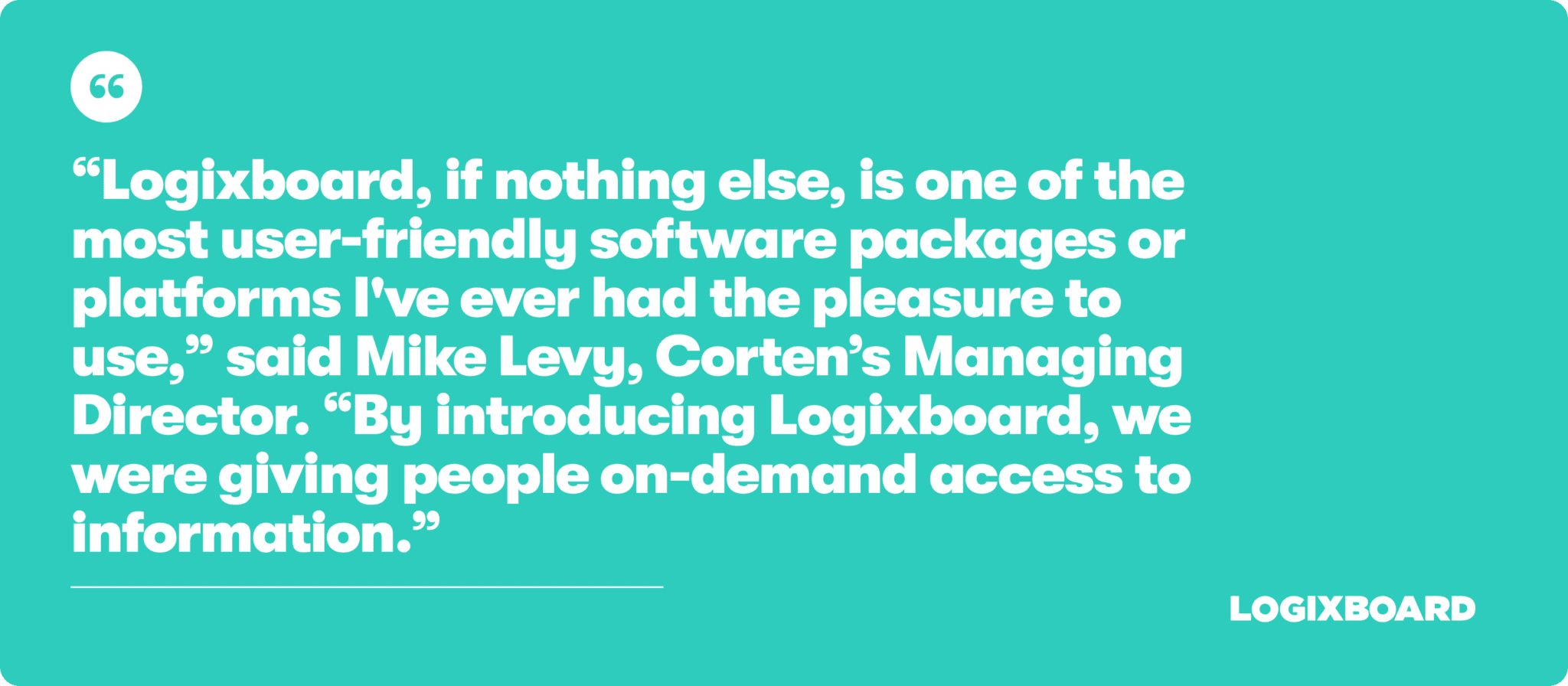 Thousands of Dollars in Saved Manpower for Corten Ltd. | Logixboard